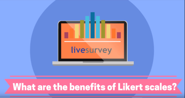 What Are the Benefits of the Likert Scale? - LiveSurvey